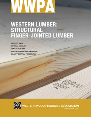 Structural Finger-Jointed Lumber - Pamphlet – WWPA Store